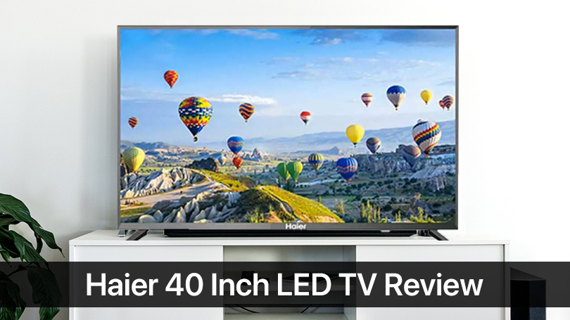 Read Haier 40 Inch LED TV Review at Goto Pakistan blog